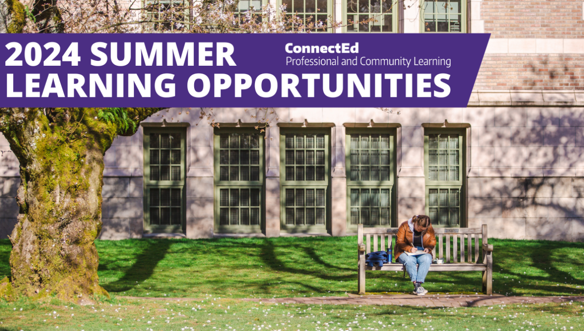 Summer Learning Opportunities 2024 | UW College of Education